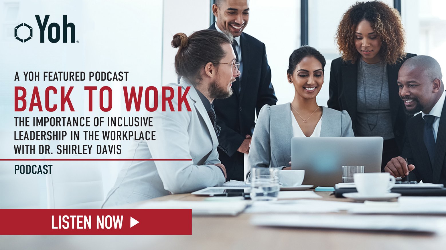 Back to Work Podcast: The Importance of Inclusive Leadership in the ...